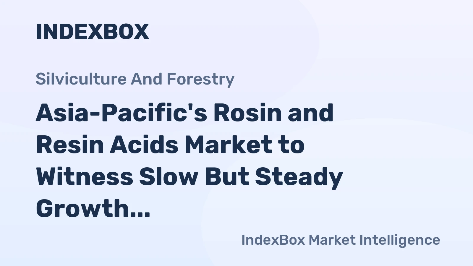 Asia-Pacific's Rosin and Resin Acids Market to Witness Slow But Steady Growth with CAGR of +0.6% until 2035