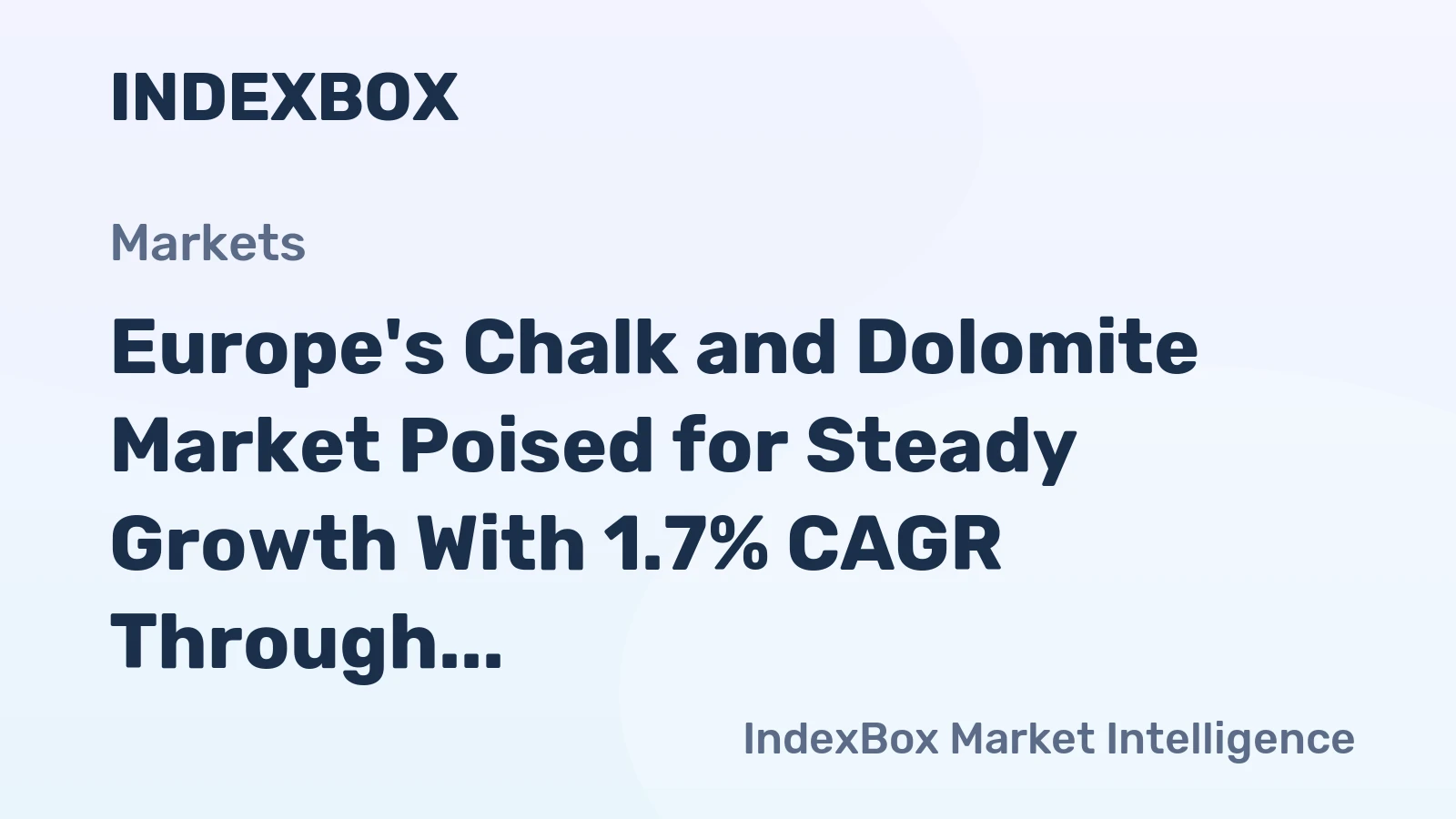 Europe's Chalk and Dolomite Market Poised for Steady Growth With 1.7% CAGR Through 2035