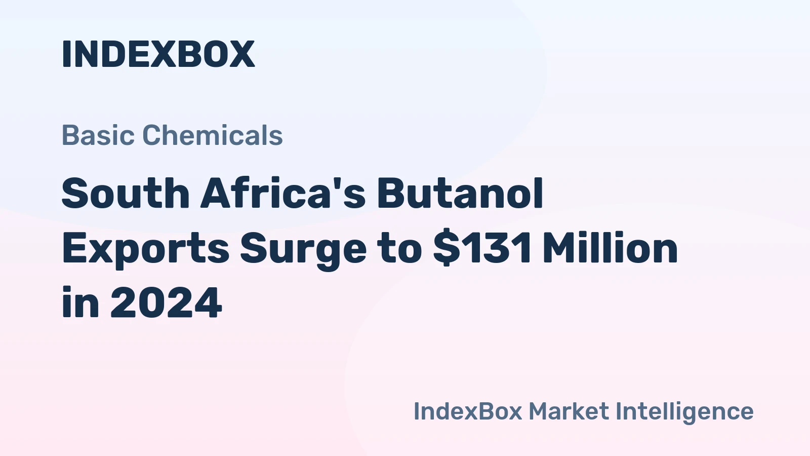 South Africa's Butanol Exports Surge to $131 Million in 2024