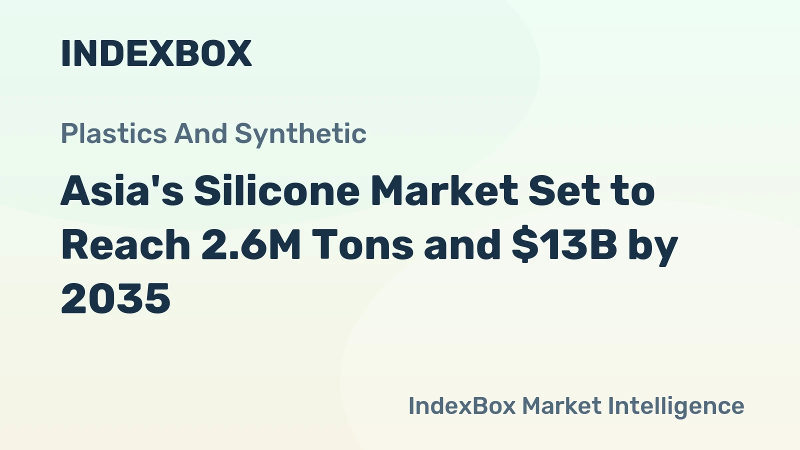 Asia's Silicone Market Set to Reach 2.6M Tons and $13B by 2035