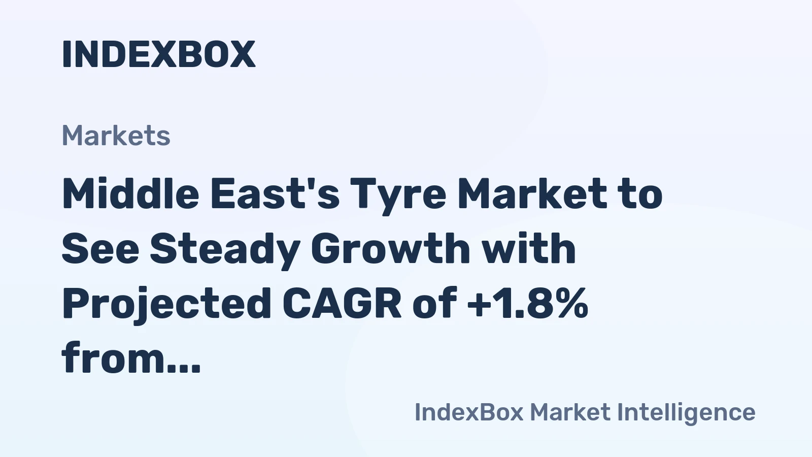 Middle East's Tyre Market to See Steady Growth with Projected CAGR of +1.8% from 2024 to 2035