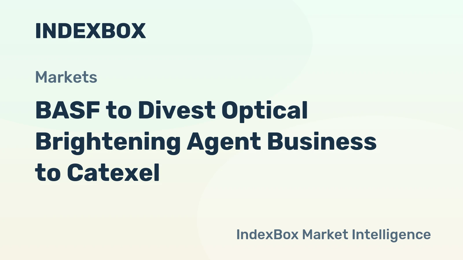 BASF to Divest Optical Brightening Agent Business to Catexel