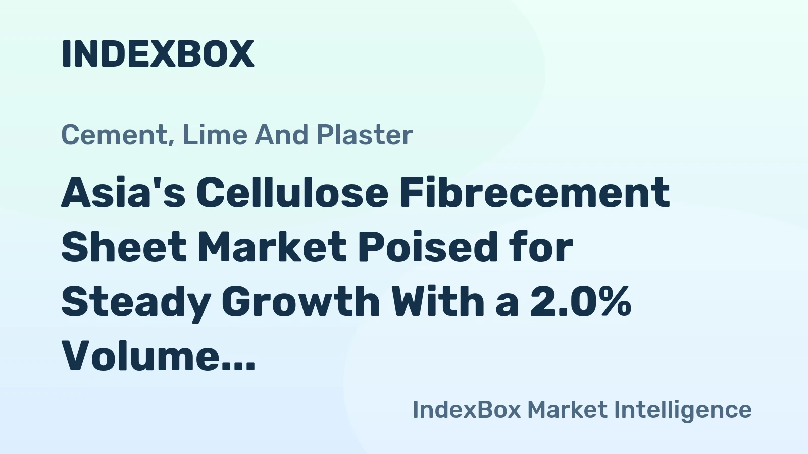 Asia's Cellulose Fibrecement Sheet Market Poised for Steady Growth With a 2.0% Volume CAGR Through 2035