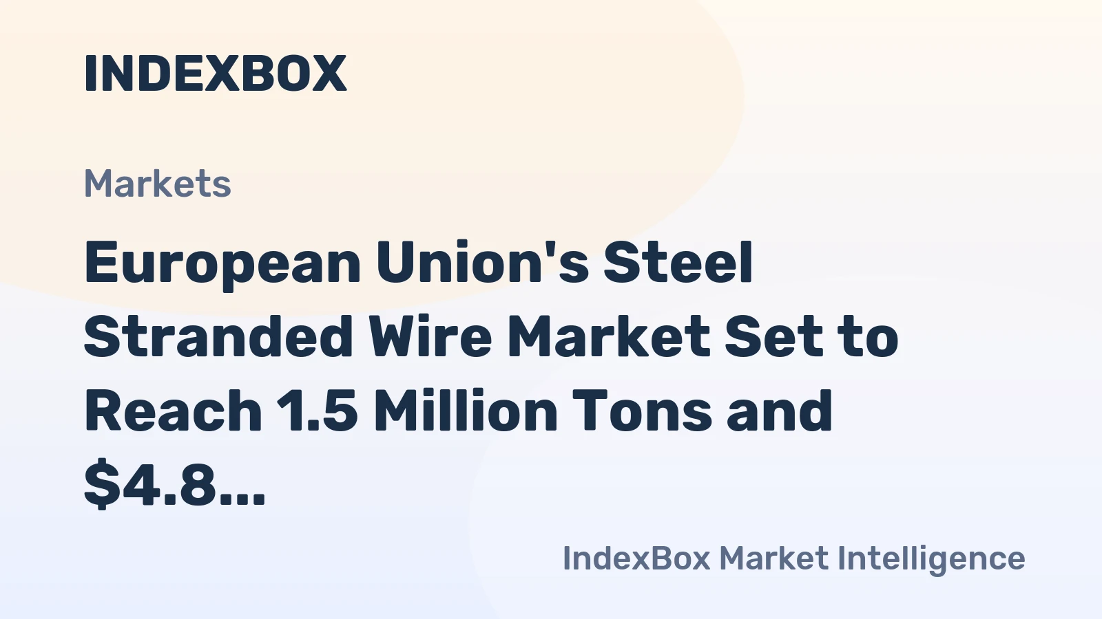 European Union's Steel Stranded Wire Market Set to Reach 1.5 Million Tons and $4.8 Billion by 2035