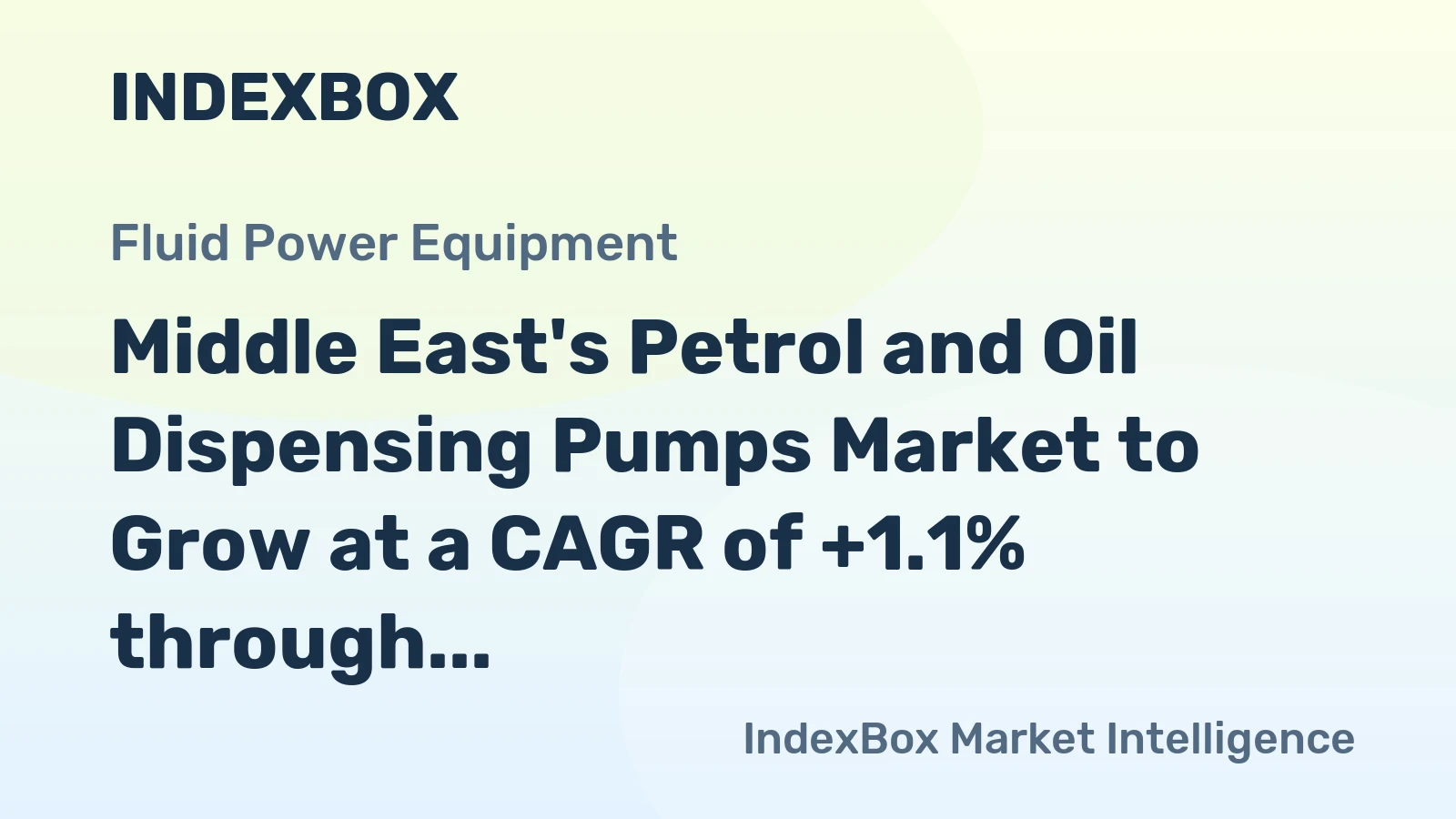 Middle East's Petrol and Oil Dispensing Pumps Market to Grow at a CAGR of +1.1% through 2035, Reaching $202M