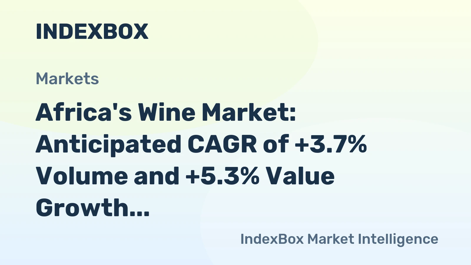 Africa's Wine Market: Anticipated CAGR of +3.7% Volume and +5.3% Value Growth from 2024 to 2035