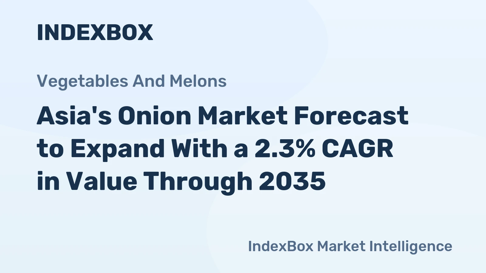 Asia's Onion Market Forecast to Expand With a 2.3% CAGR in Value Through 2035
