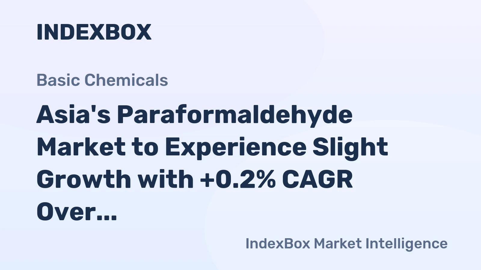Asia's Paraformaldehyde Market to Experience Slight Growth with +0.2% CAGR Over Next Decade