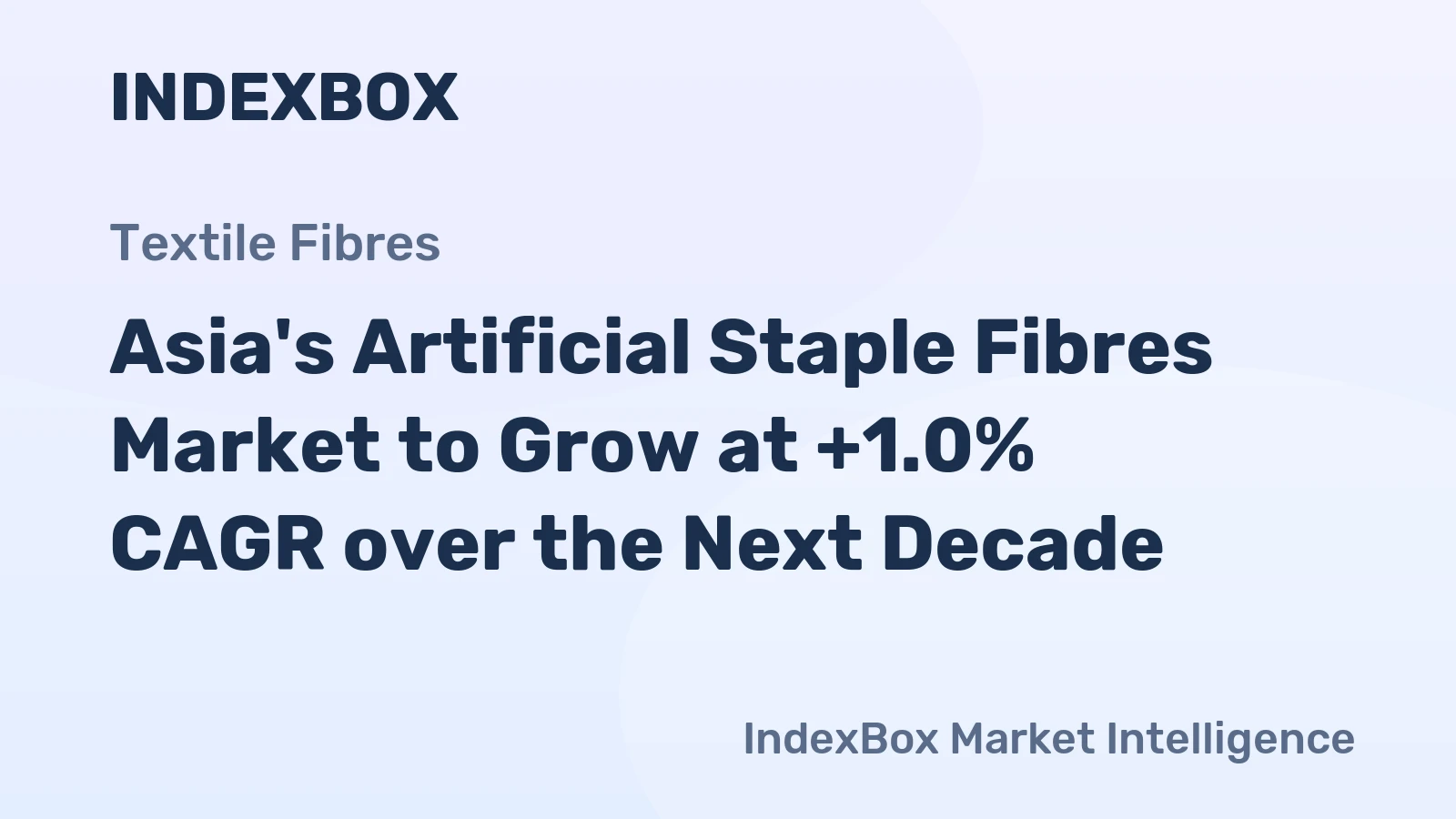 Asia's Artificial Staple Fibres Market to Grow at +1.0% CAGR over the Next Decade