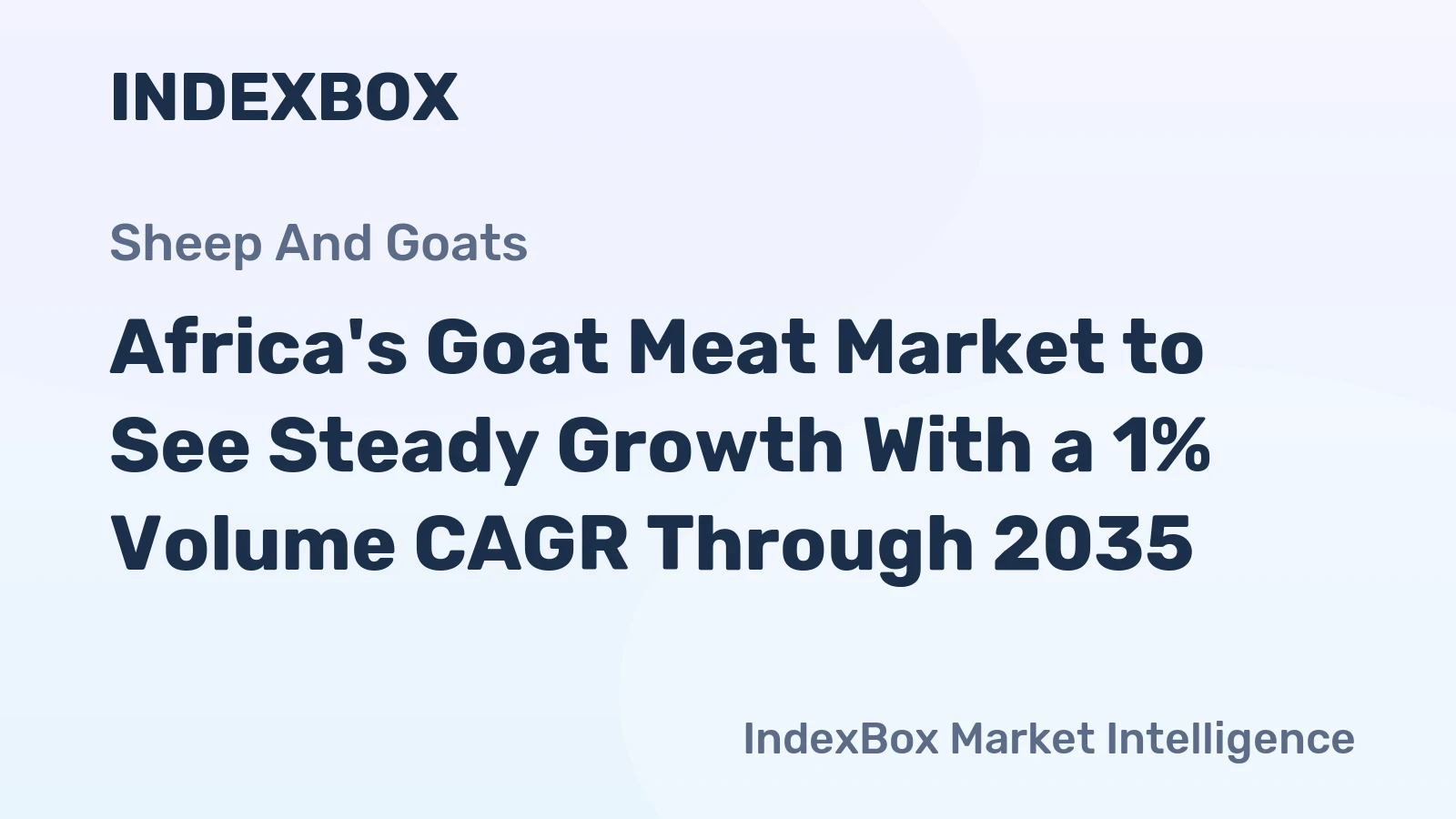 Africa's Goat Meat Market to See Steady Growth With a 1% Volume CAGR Through 2035