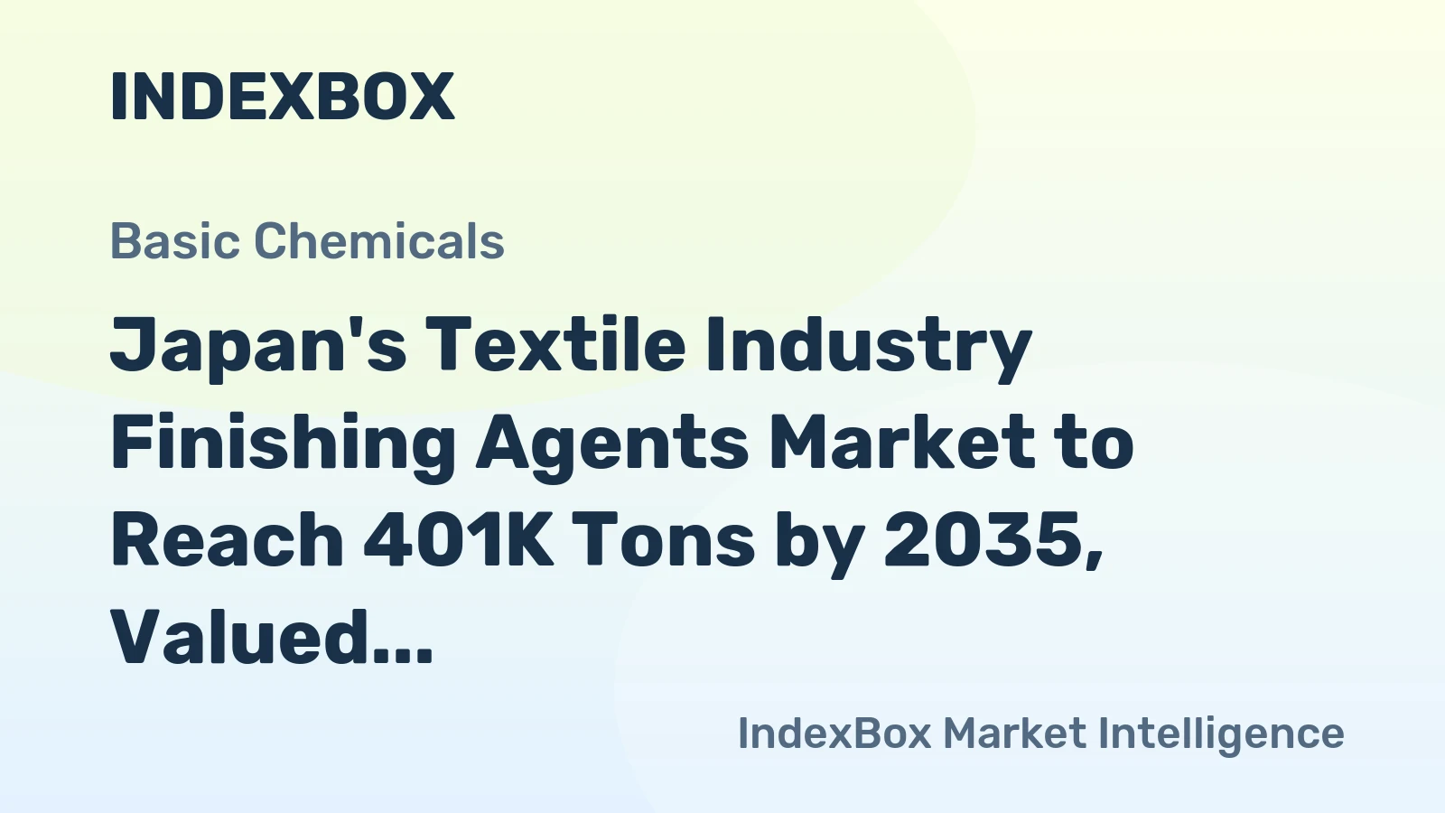 Japan's Textile Industry Finishing Agents Market to Reach 401K Tons by 2035, Valued at $2.6B