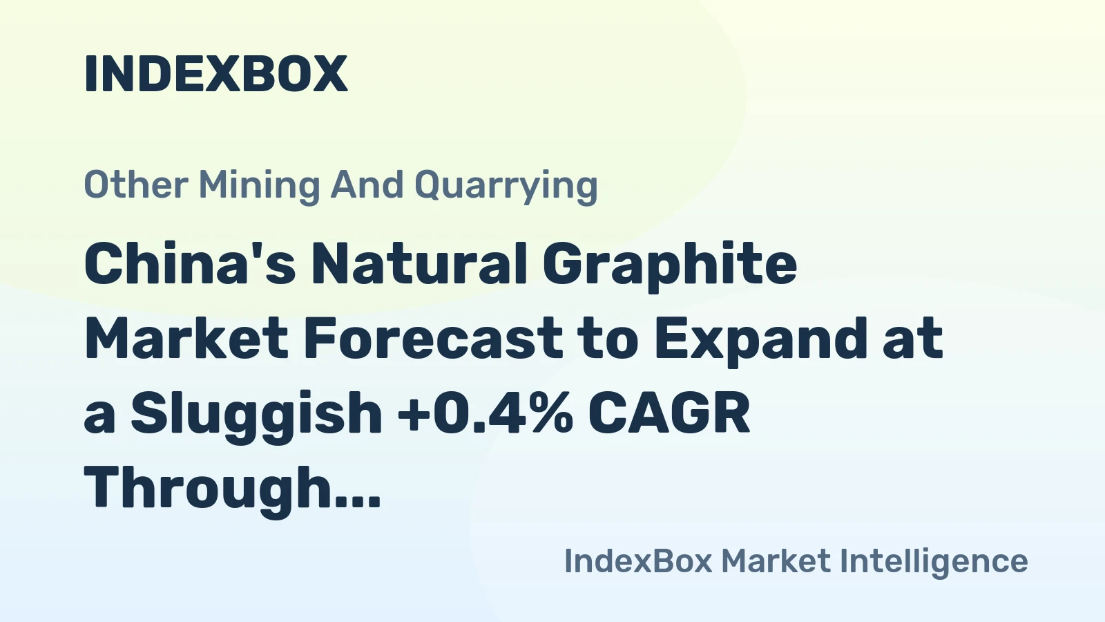 China's Natural Graphite Market Forecast to Expand at a Sluggish +0.4% CAGR Through 2035