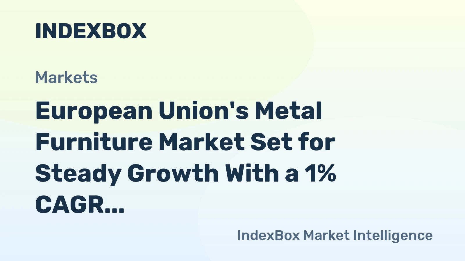 European Union's Metal Furniture Market Set for Steady Growth With a 1% CAGR Through 2035