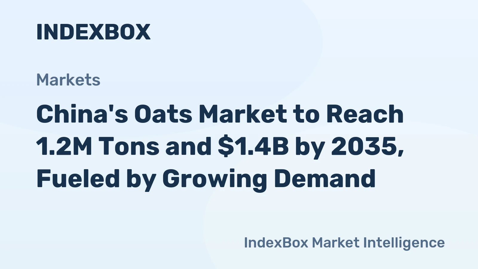 China's Oats Market to Reach 1.2M Tons and $1.4B by 2035, Fueled by Growing Demand