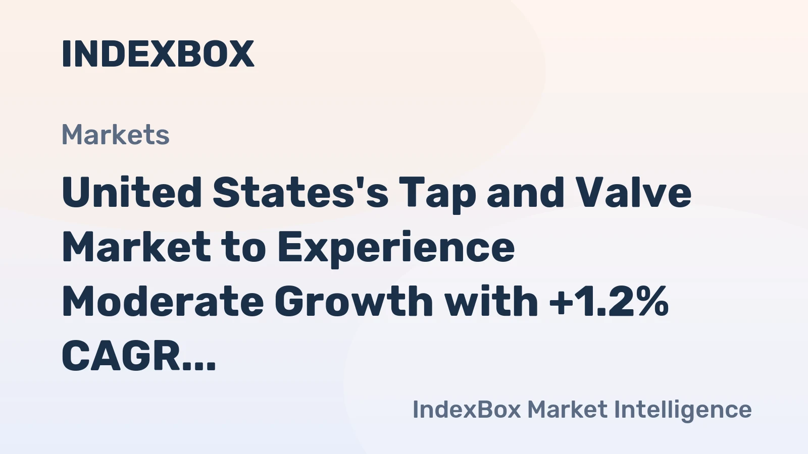 United States's Tap and Valve Market to Experience Moderate Growth with +1.2% CAGR by 2035