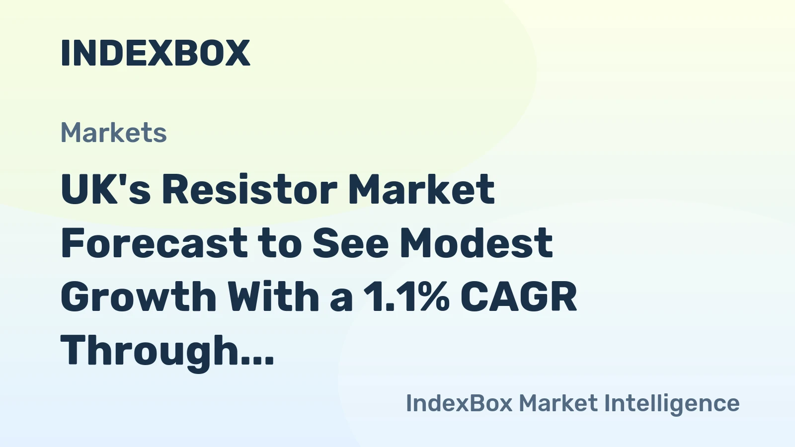 UK's Resistor Market Forecast to See Modest Growth With a 1.1% CAGR Through 2035