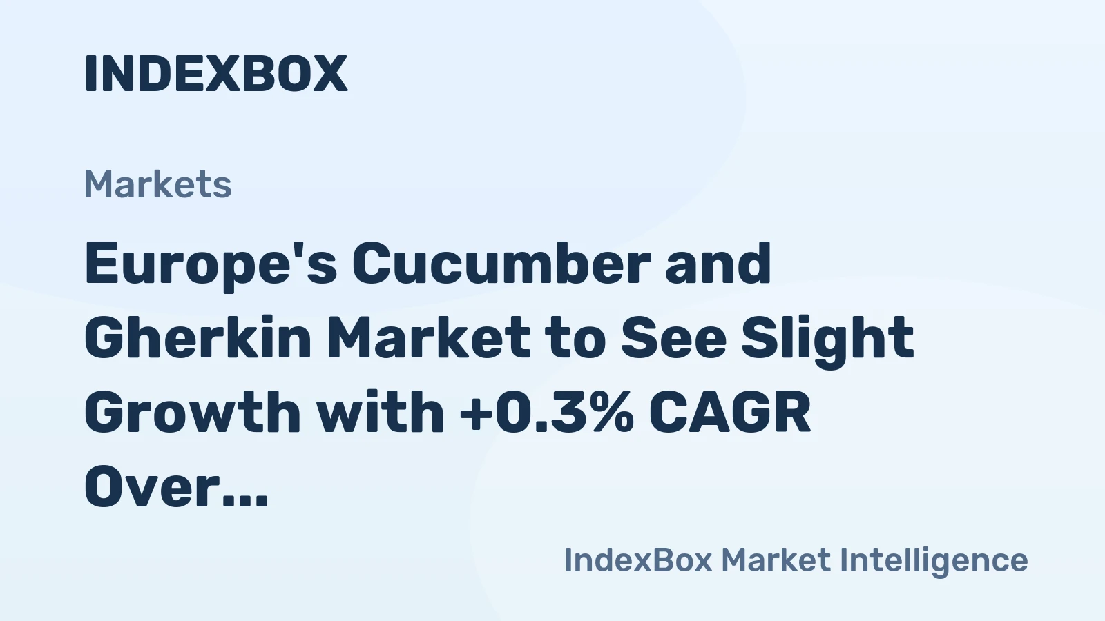 Europe's Cucumber and Gherkin Market to See Slight Growth with +0.3% CAGR Over Next Decade