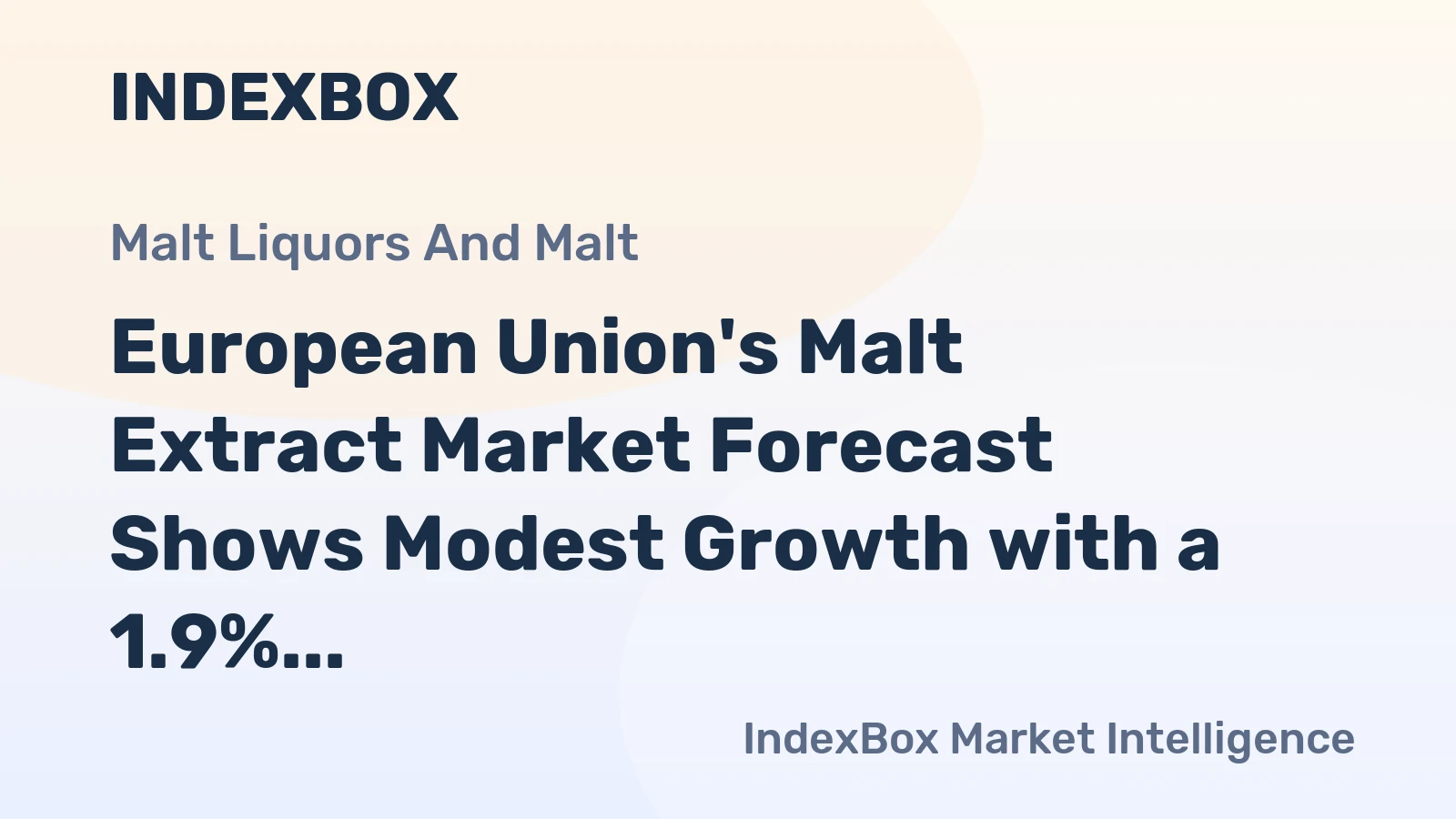 European Union's Malt Extract Market Forecast Shows Modest Growth with a 1.9% Value CAGR Through 2035