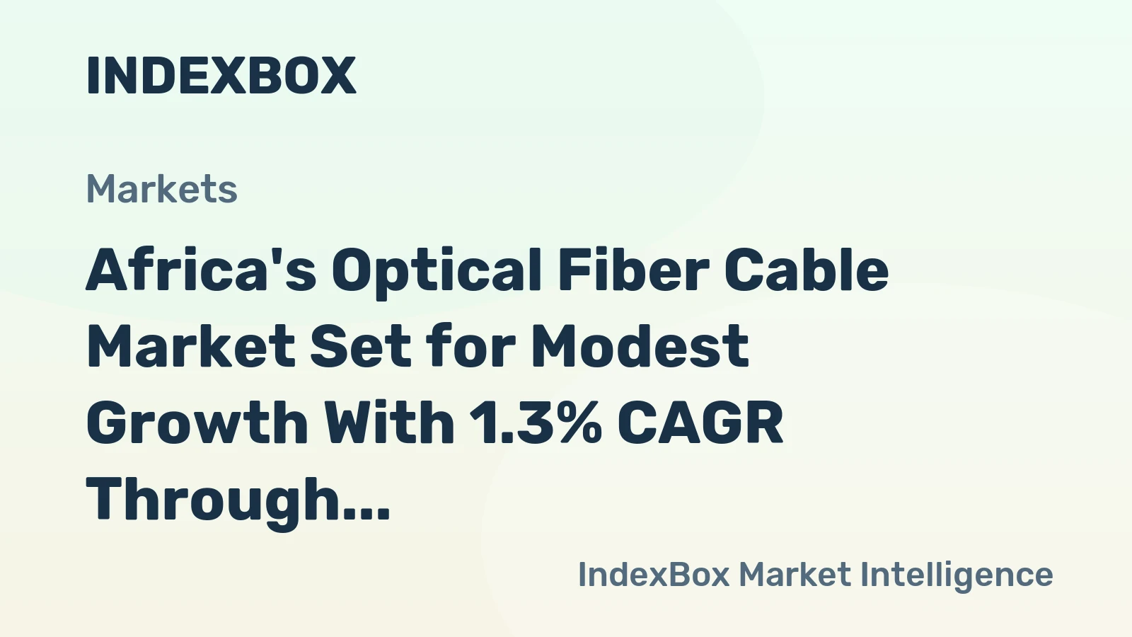 Africa's Optical Fiber Cable Market Set for Modest Growth With 1.3% CAGR Through 2035