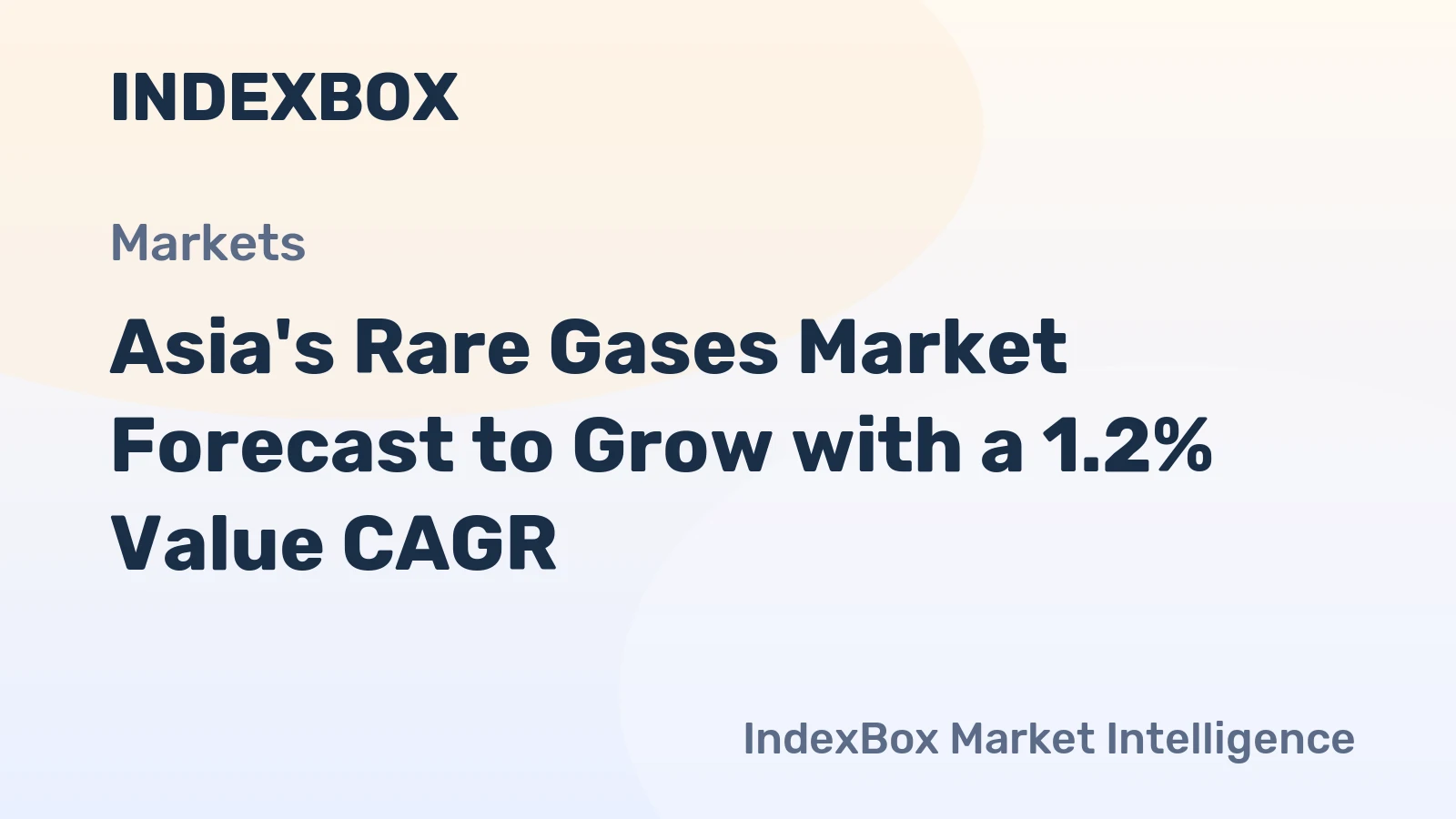 Asia's Rare Gases Market Forecast to Grow with a 1.2% Value CAGR