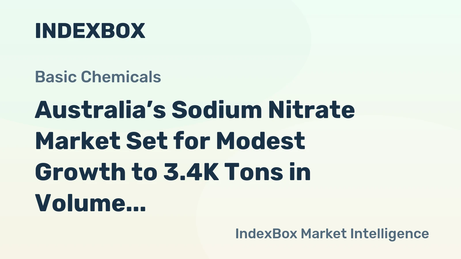 Australia’s Sodium Nitrate Market Set for Modest Growth to 3.4K Tons in Volume and $3.1M in Value by 2035
