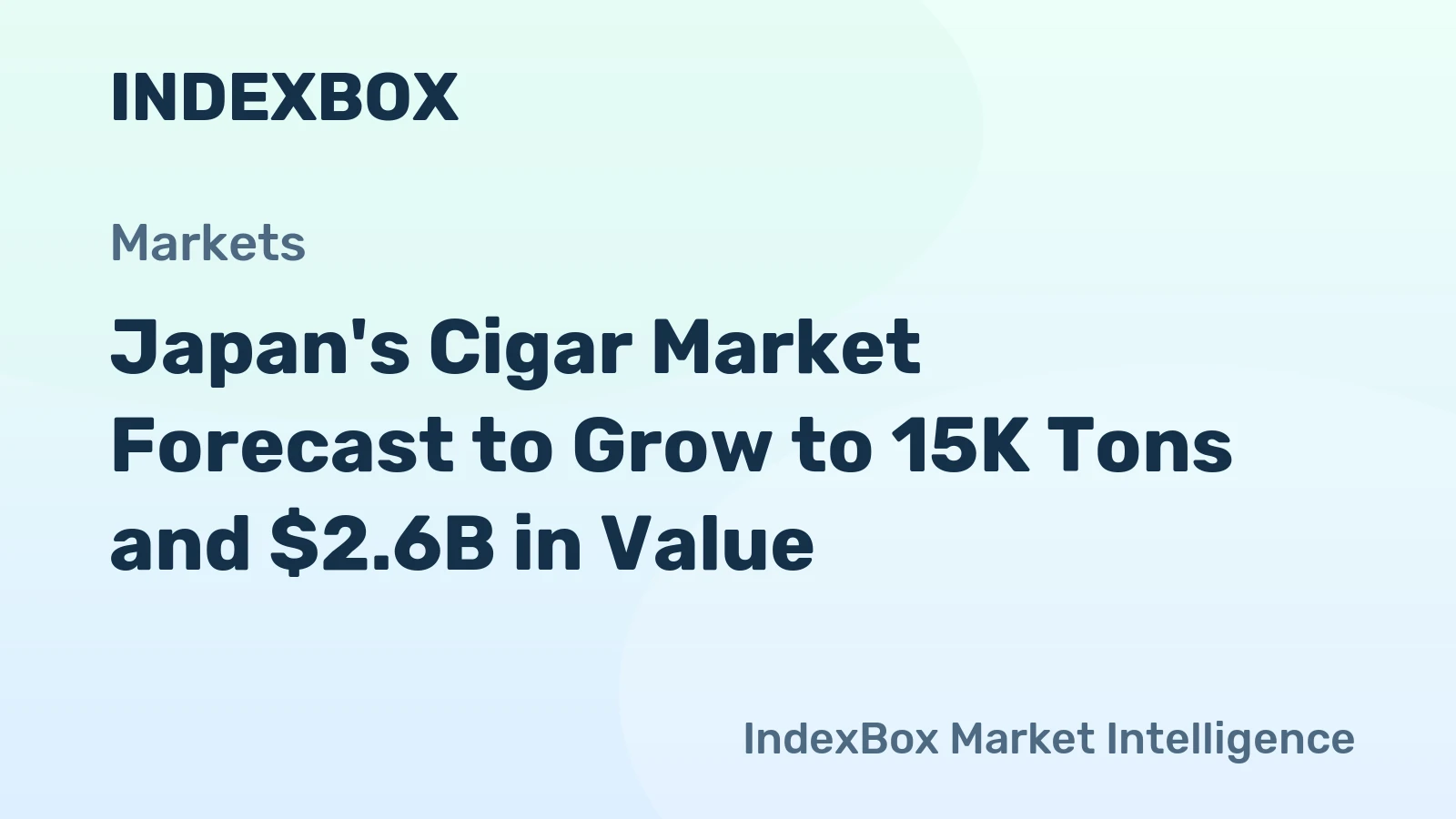 Japan's Cigar Market Forecast to Grow to 15K Tons and $2.6B in Value