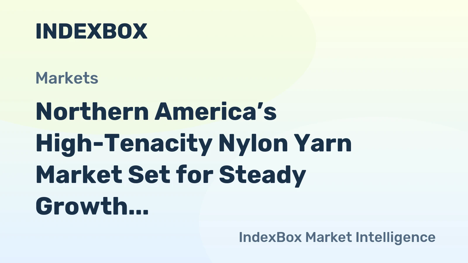 Northern America’s High-Tenacity Nylon Yarn Market Set for Steady Growth With 1.7% CAGR in Value