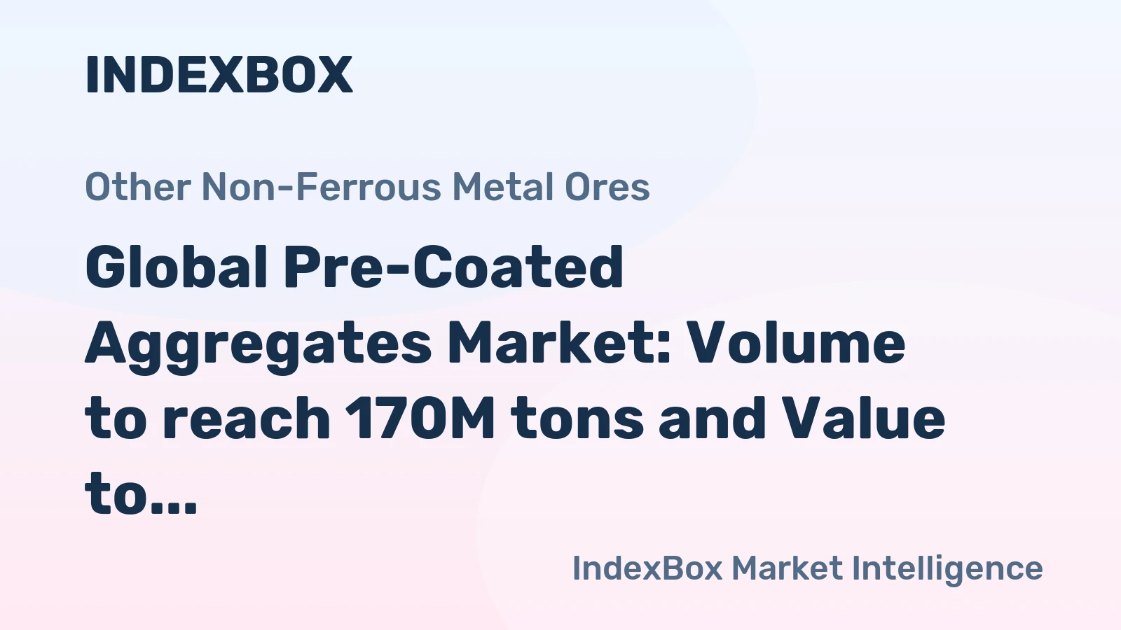 Global Pre-Coated Aggregates Market: Volume to reach 170M tons and Value to hit $14.3B by 2035