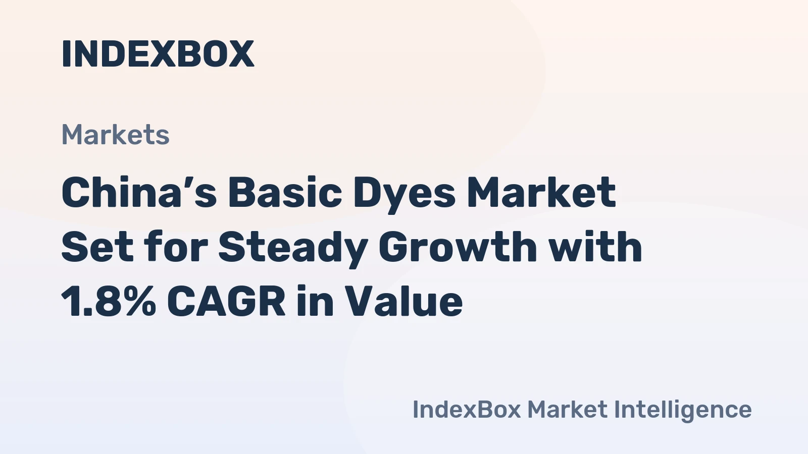China’s Basic Dyes Market Set for Steady Growth with 1.8% CAGR in Value