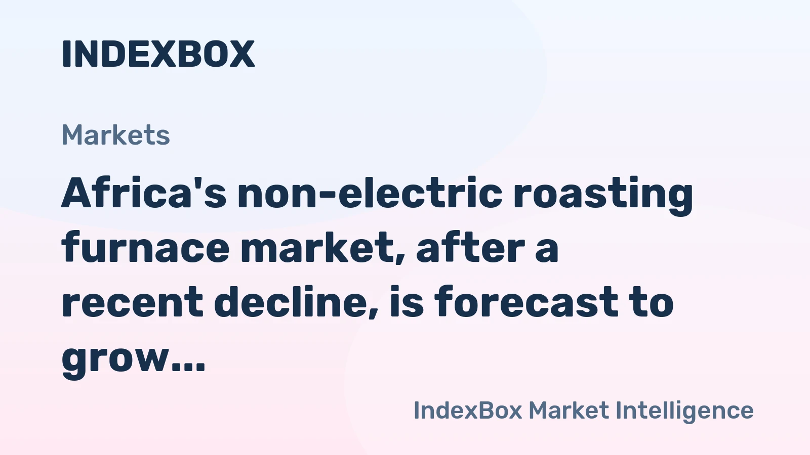 Africa's non-electric roasting furnace market, after a recent decline, is forecast to grow to 12K units and $91M by 2035.