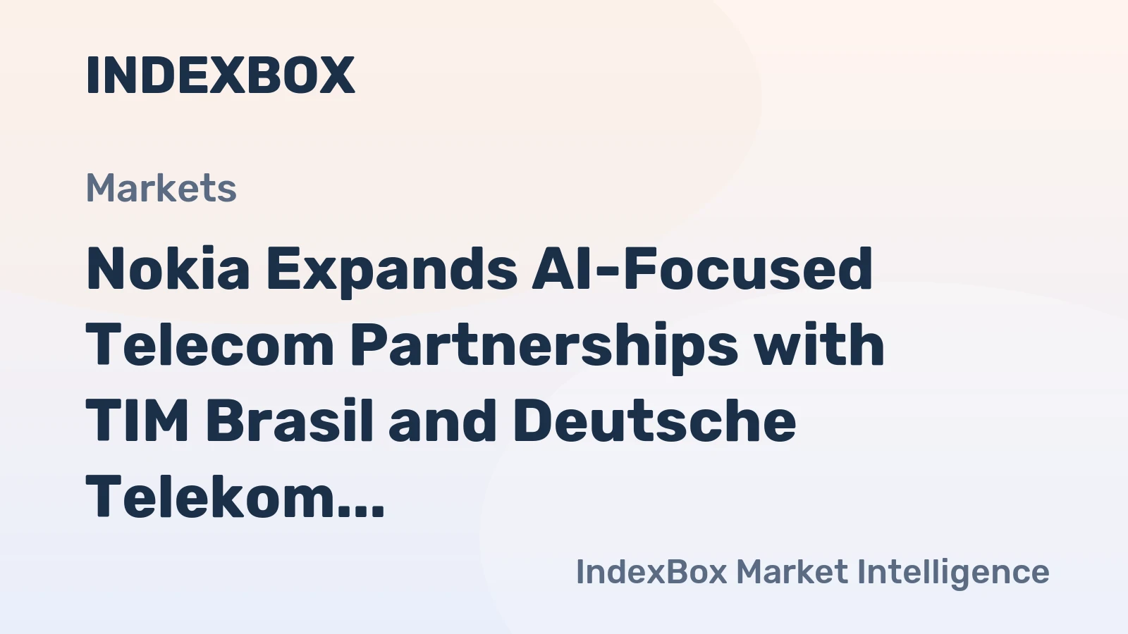 Nokia Expands AI-Focused Telecom Partnerships with TIM Brasil and Deutsche Telekom