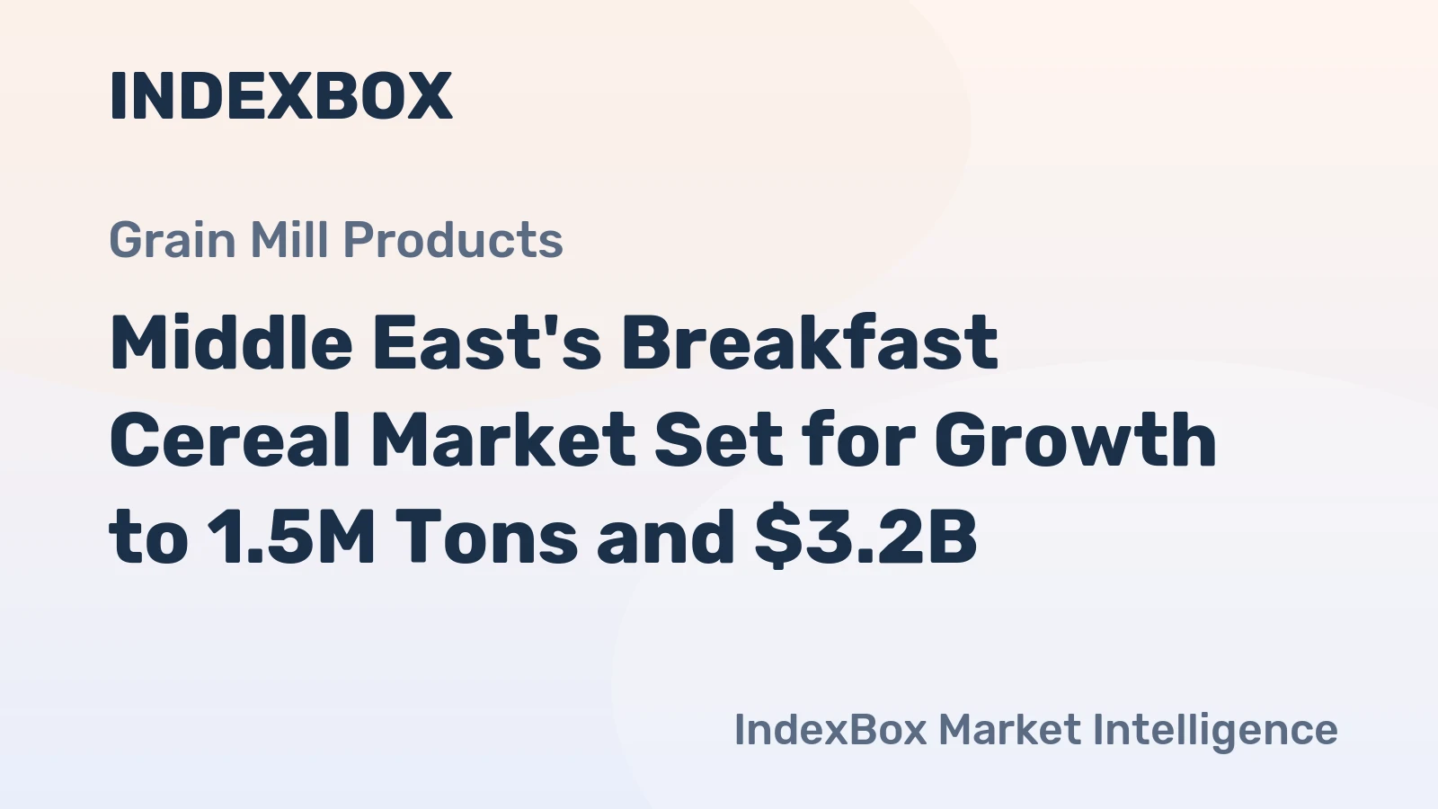 Middle East's Breakfast Cereal Market Set for Growth to 1.5M Tons and $3.2B