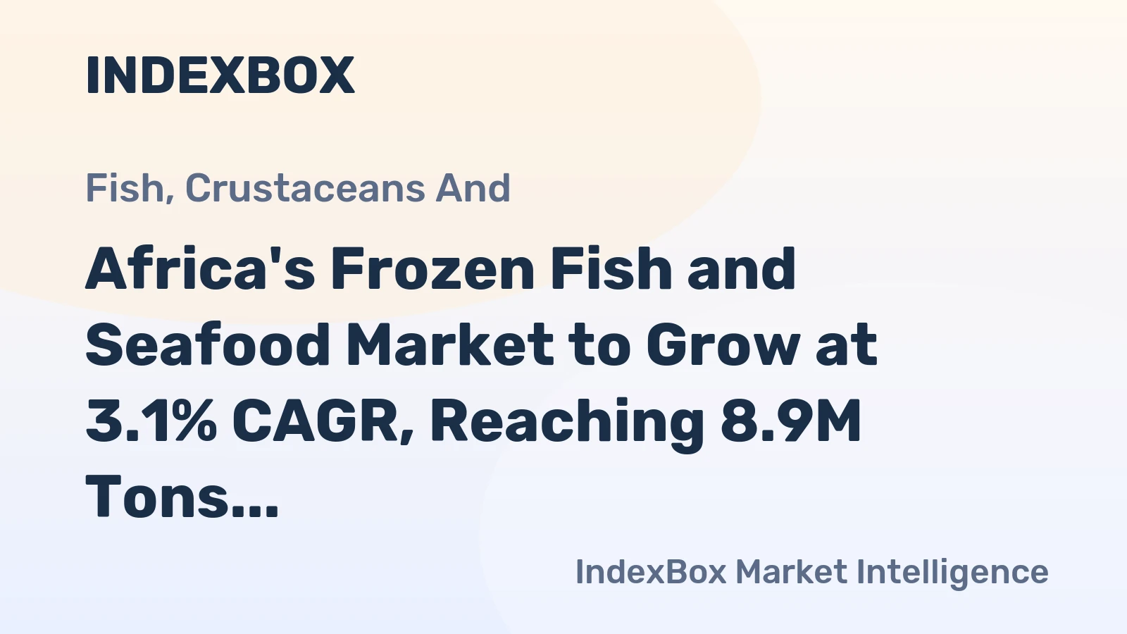 Africa's Frozen Fish and Seafood Market to Grow at 3.1% CAGR, Reaching 8.9M Tons by 2035