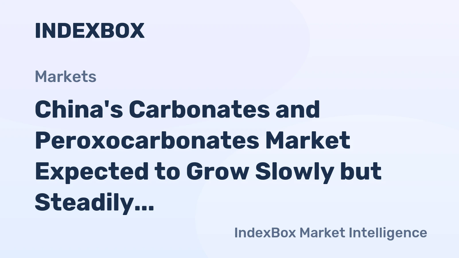 China's Carbonates and Peroxocarbonates Market Expected to Grow Slowly but Steadily, Reaching 15M Tons and $7.6B by 2035