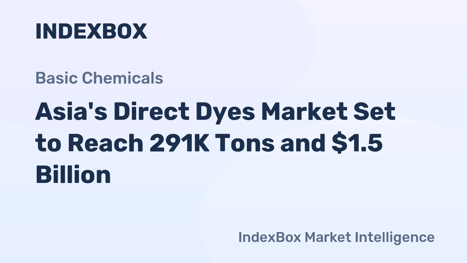 Asia's Direct Dyes Market Set to Reach 291K Tons and $1.5 Billion