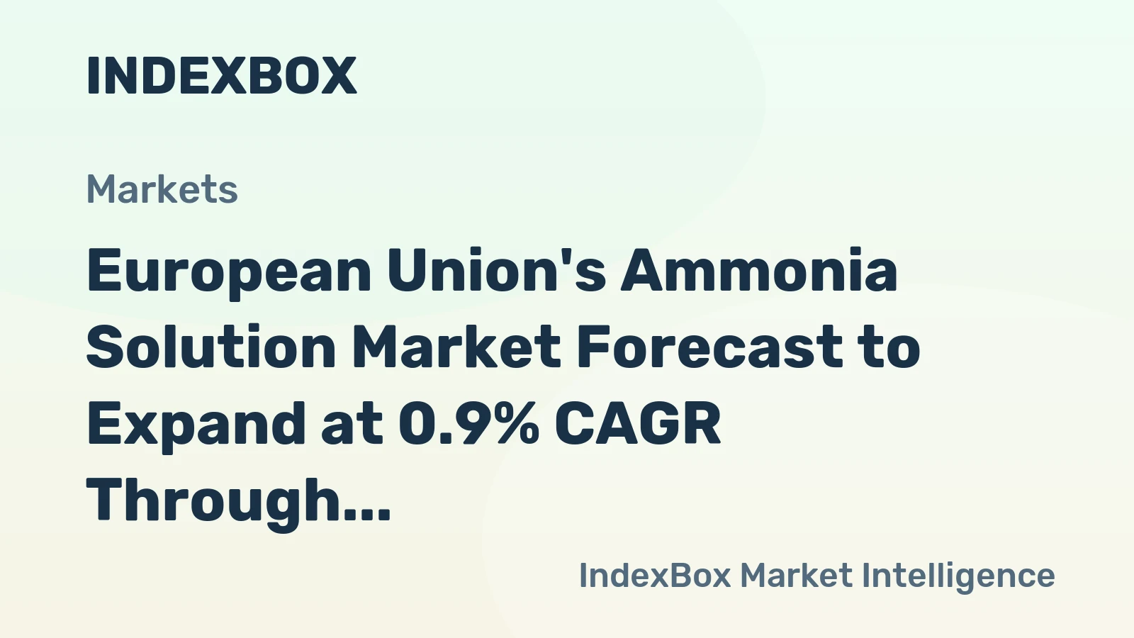 European Union's Ammonia Solution Market Forecast to Expand at 0.9% CAGR Through 2035