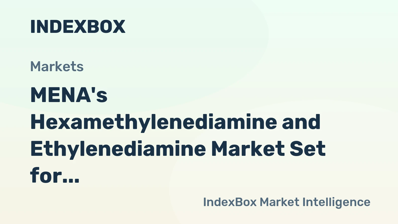 MENA's Hexamethylenediamine and Ethylenediamine Market Set for Steady Growth with 1.6% CAGR Through 2035