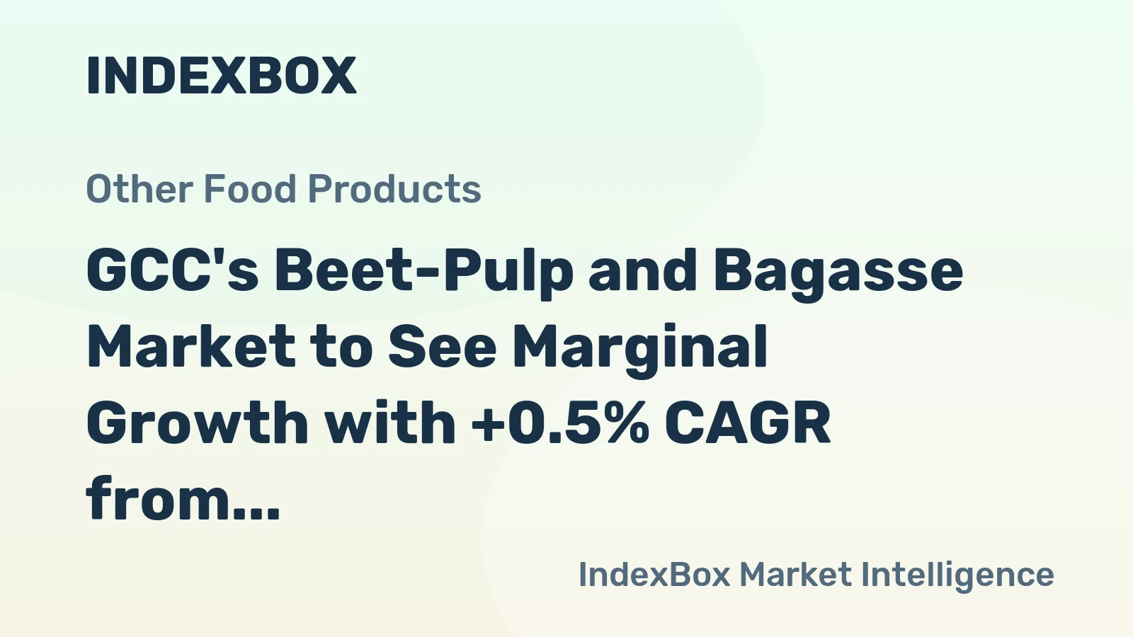 GCC's Beet-Pulp and Bagasse Market to See Marginal Growth with +0.5% CAGR from 2024 to 2035