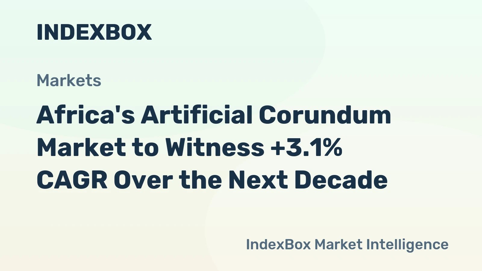 Africa's Artificial Corundum Market to Witness +3.1% CAGR Over the Next Decade