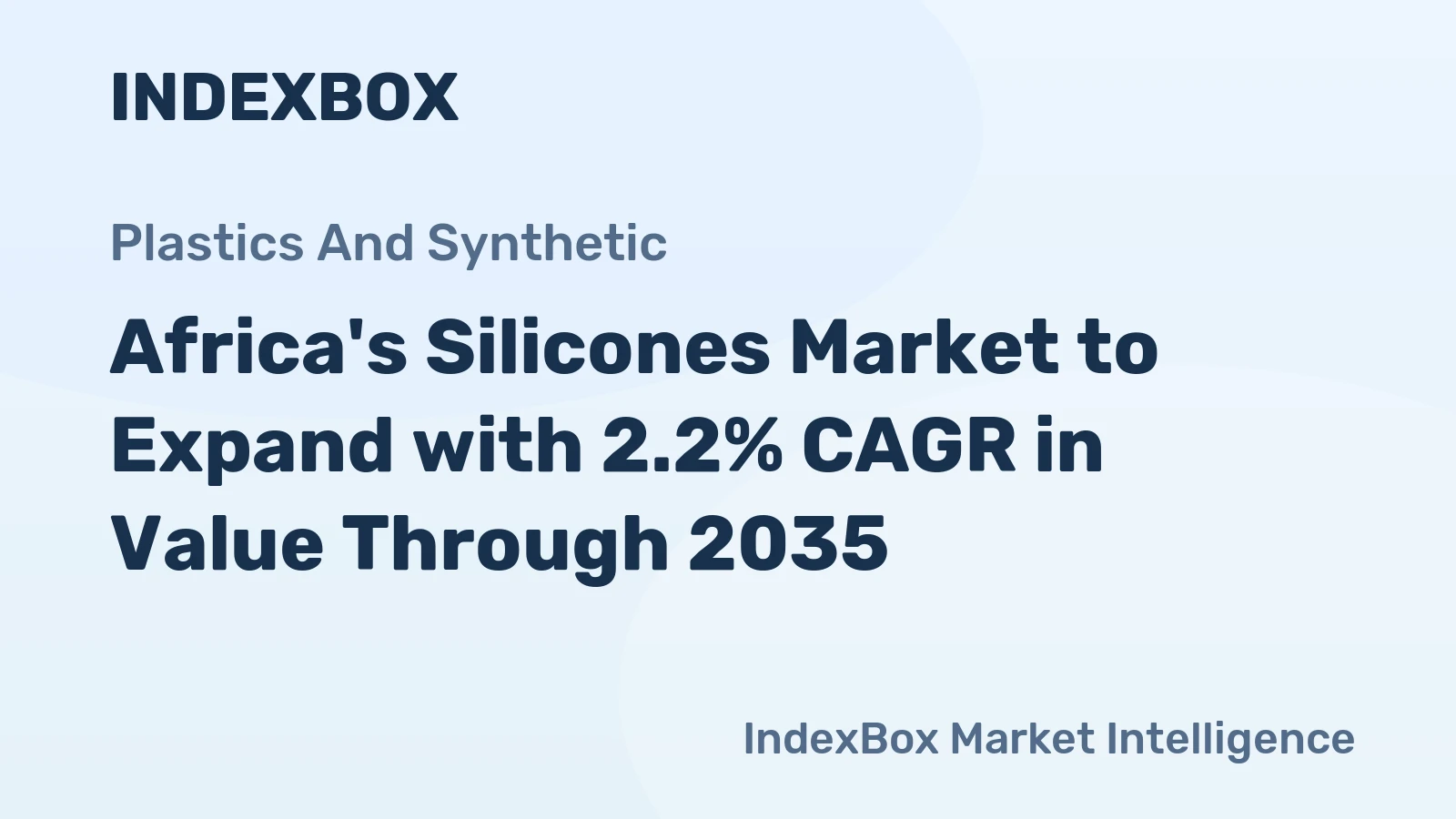Africa's Silicones Market to Expand with 2.2% CAGR in Value Through 2035