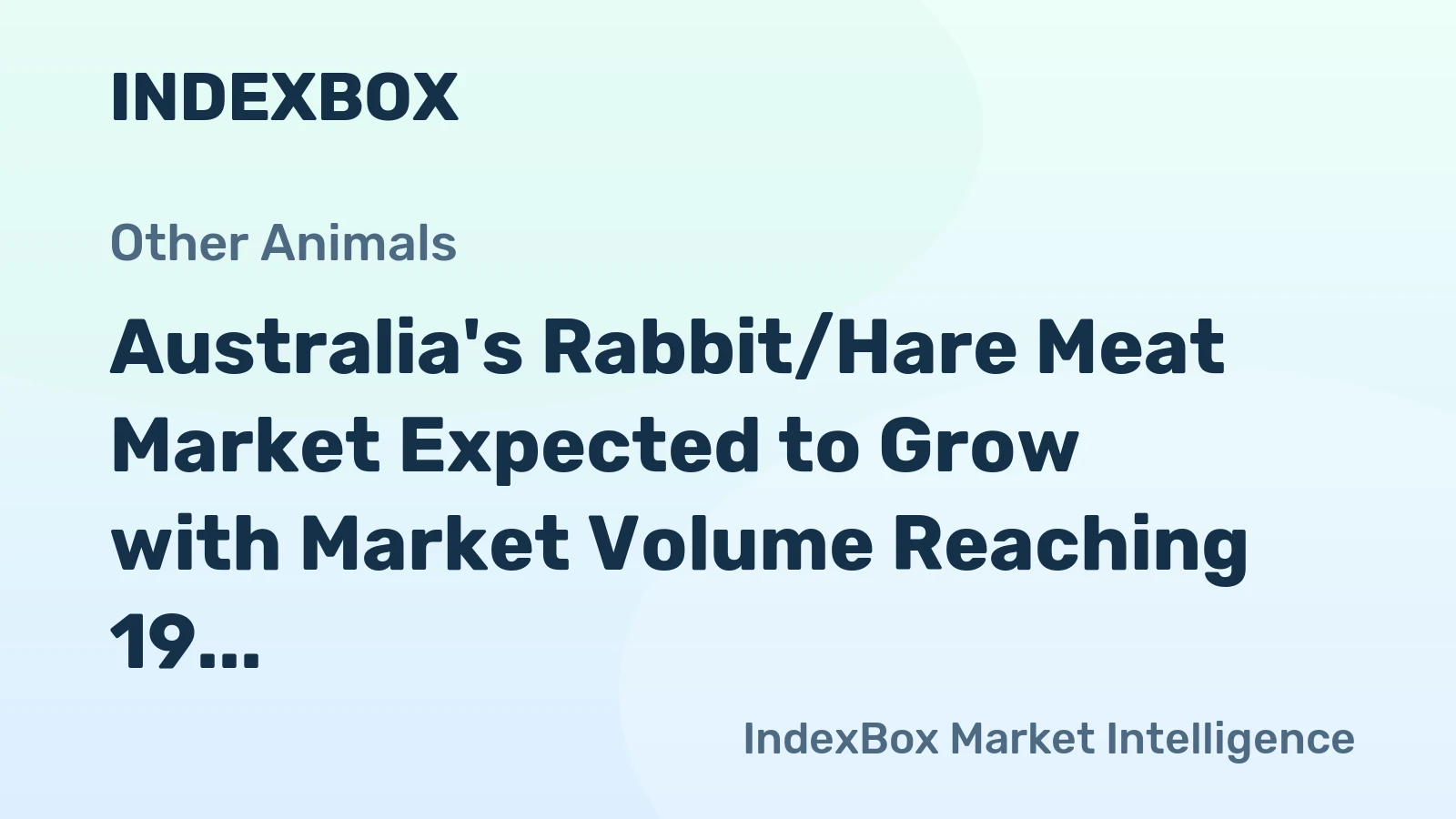 Australia's Rabbit/Hare Meat Market Expected to Grow with Market Volume Reaching 19 Tons and Market Value Reaching $149K by 2035
