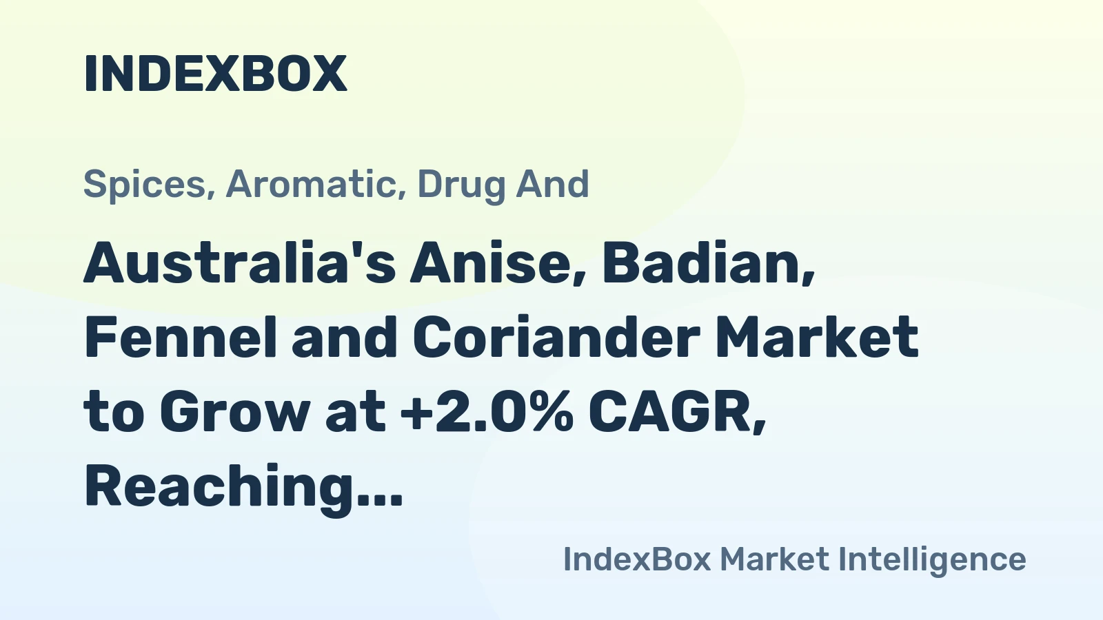 Australia's Anise, Badian, Fennel and Coriander Market to Grow at +2.0% CAGR, Reaching 6.2K Tons by 2035