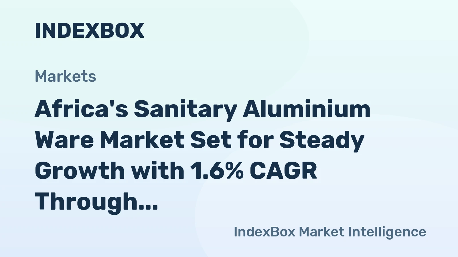 Africa's Sanitary Aluminium Ware Market Set for Steady Growth with 1.6% CAGR Through 2035