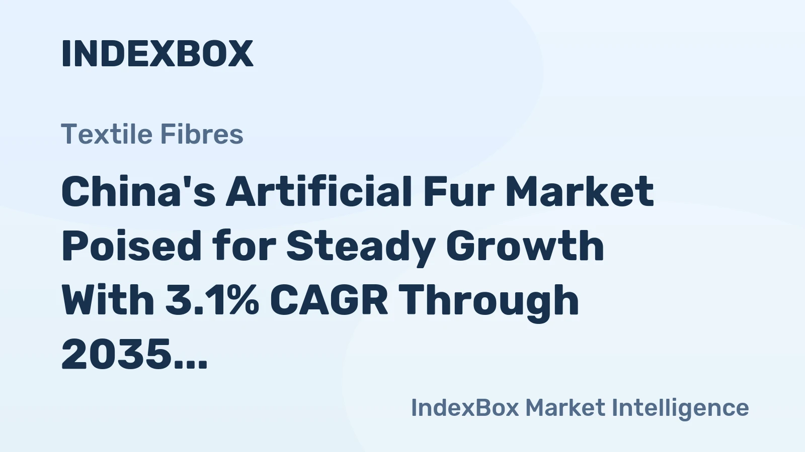 China's Artificial Fur Market Poised for Steady Growth With 3.1% CAGR Through 2035