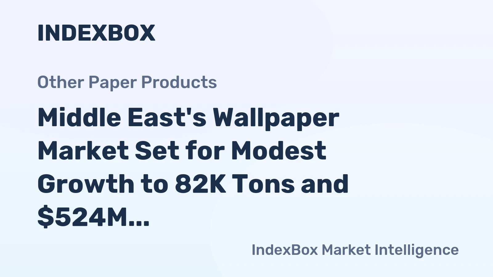 Middle East's Wallpaper Market Set for Modest Growth to 82K Tons and $524M