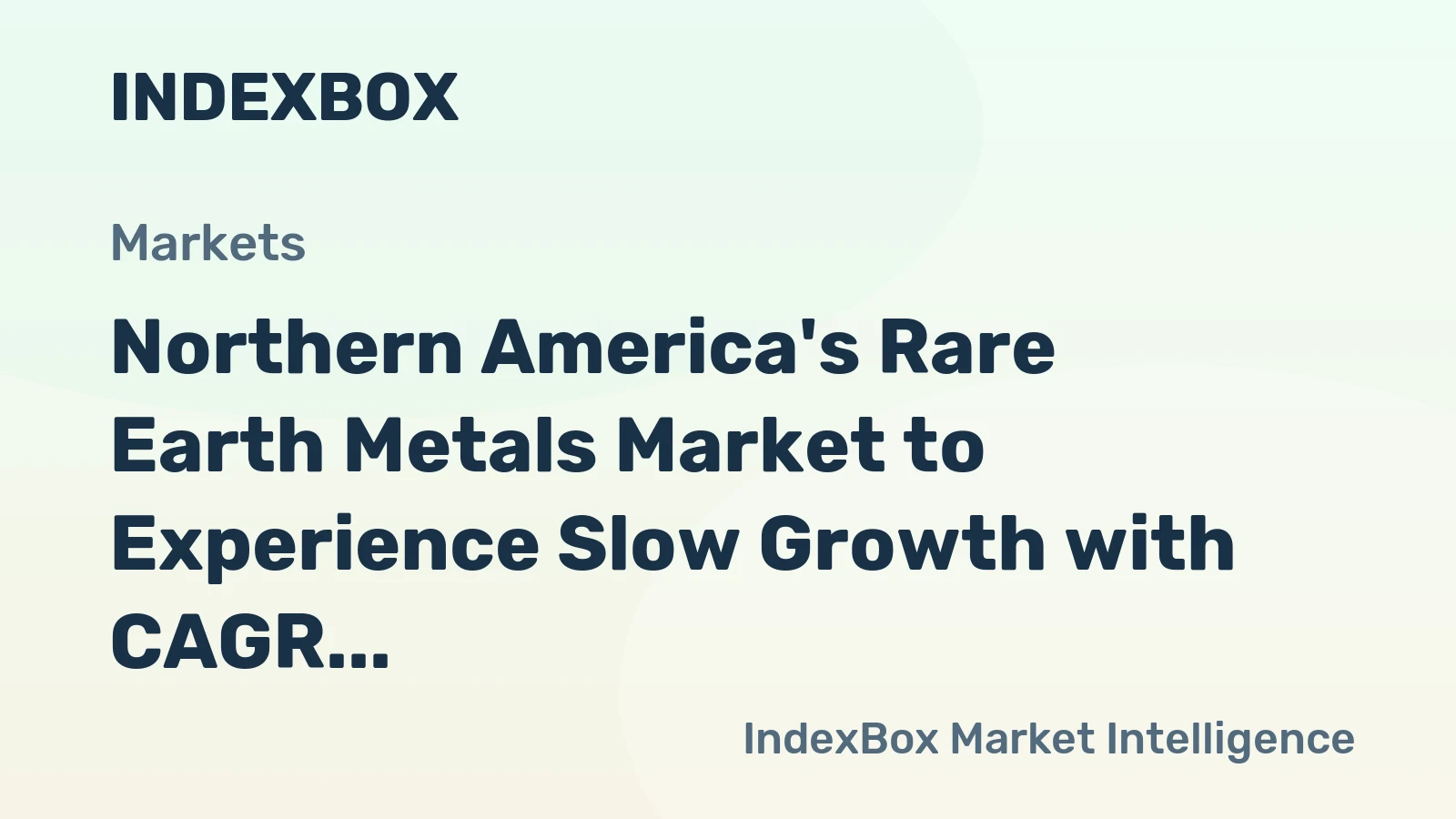 Northern America's Rare Earth Metals Market to Experience Slow Growth with CAGR of +0.3%