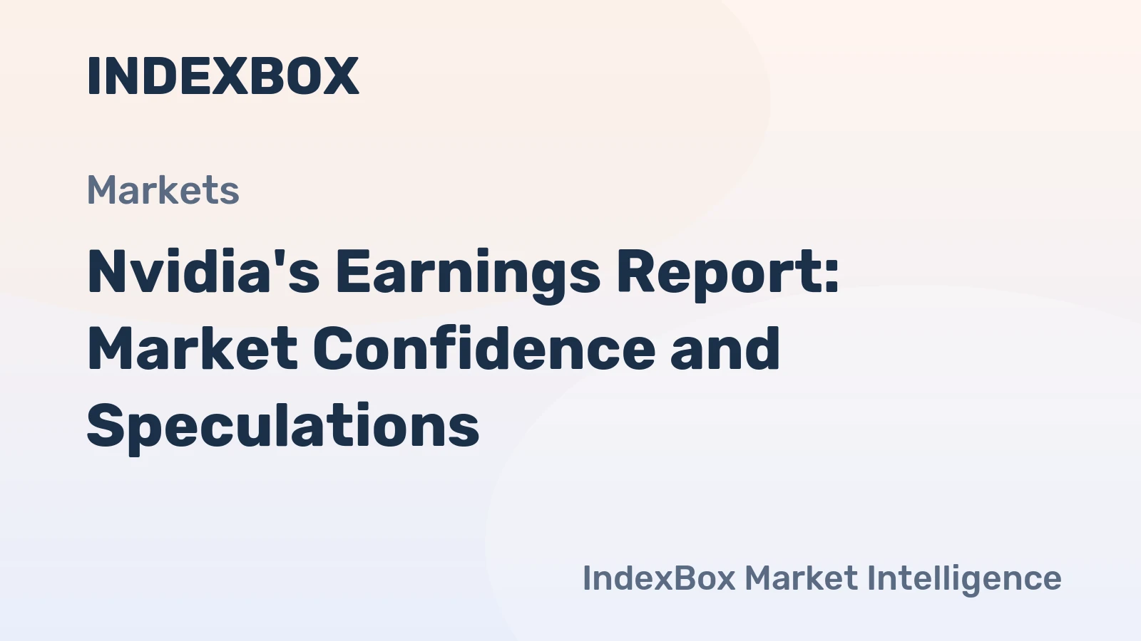 Nvidia's Earnings Report: Market Confidence and Speculations