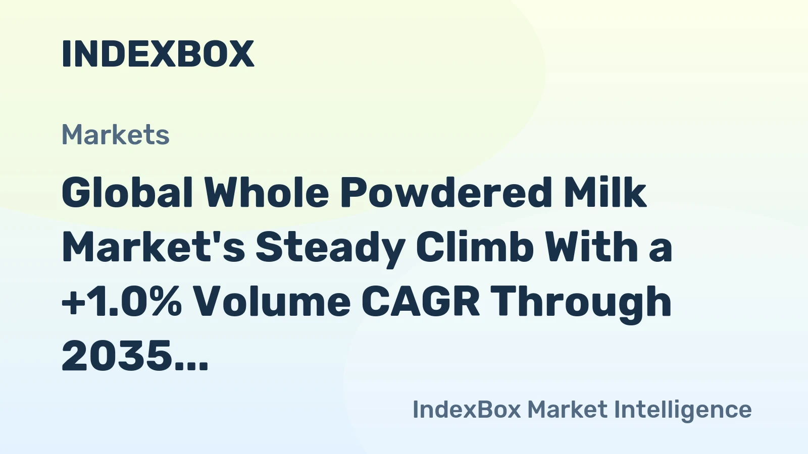 Global Whole Powdered Milk Market's Steady Climb With a +1.0% Volume CAGR Through 2035