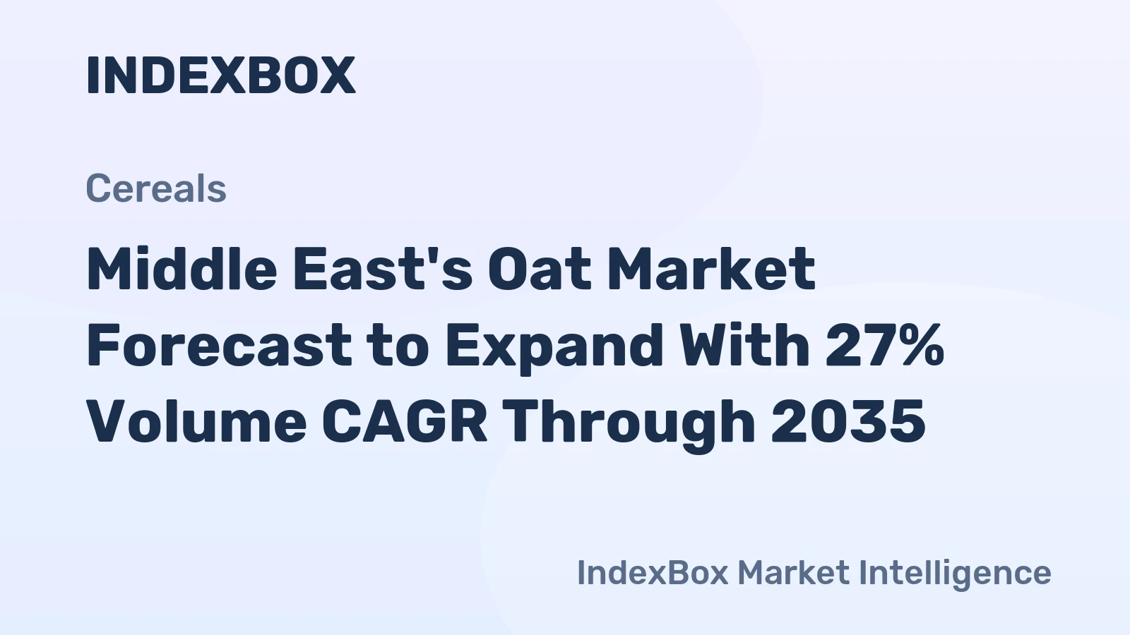Middle East's Oat Market Forecast to Expand With 27% Volume CAGR Through 2035