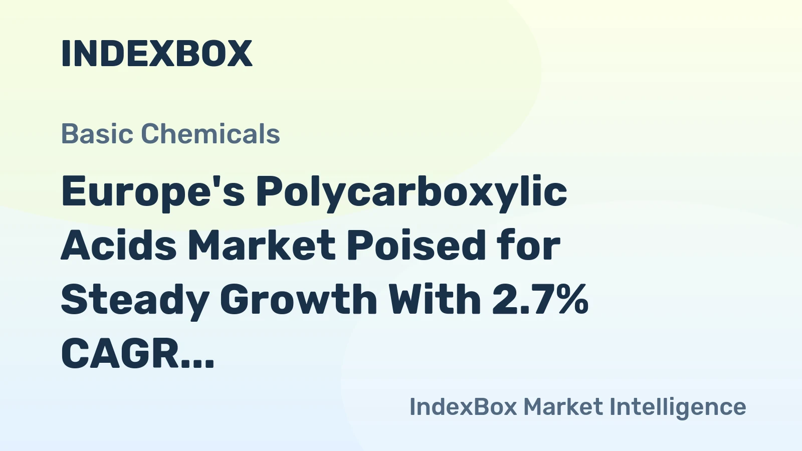 Europe's Polycarboxylic Acids Market Poised for Steady Growth With 2.7% CAGR in Value Through 2035